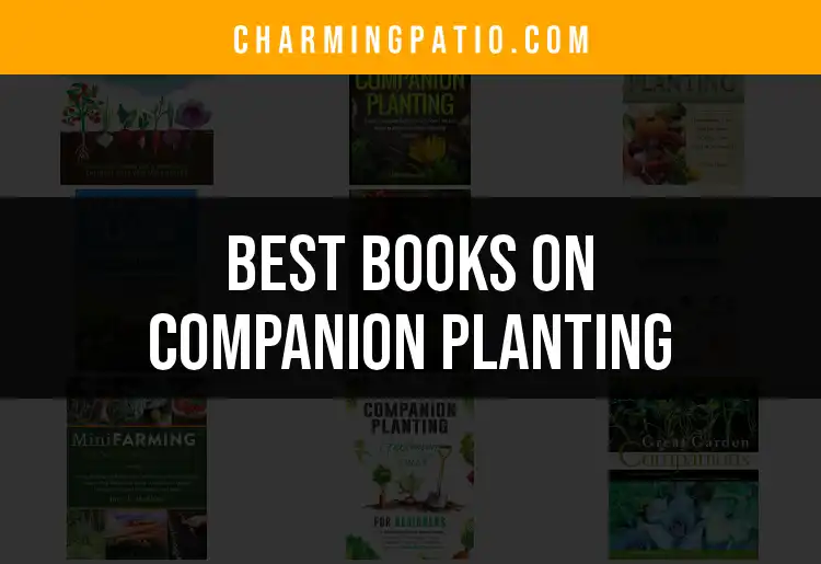 11 Best Books on Companion Planting for Your Garden