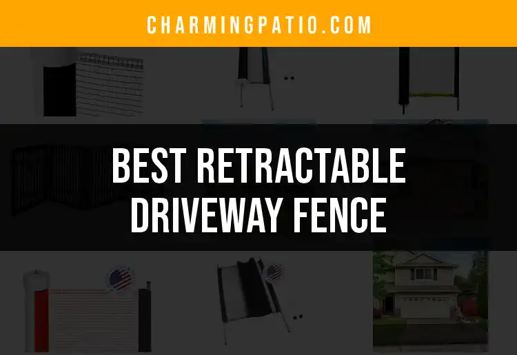 10 Best Retractable Driveway Fences for Your Home